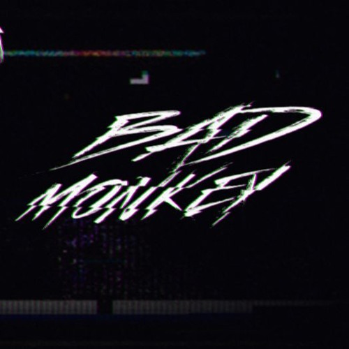 Stream BAD MONKEY music | Listen to songs, albums, playlists for free ...
