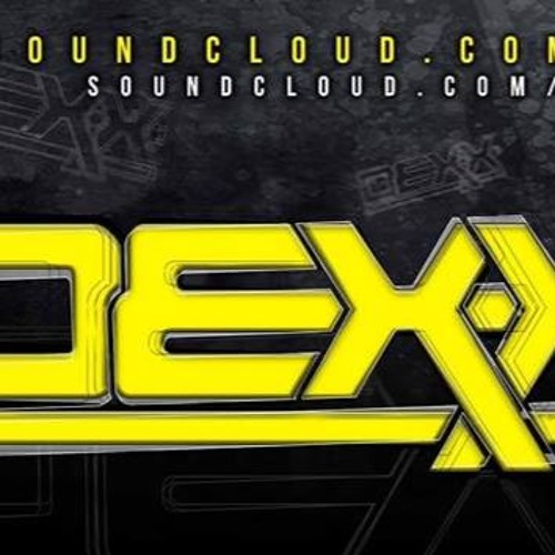 Stream Dj Dexx music | Listen to songs, albums, playlists for free on ...