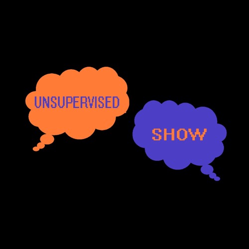 Stream Unsupervised Show | Listen to podcast episodes online for free ...