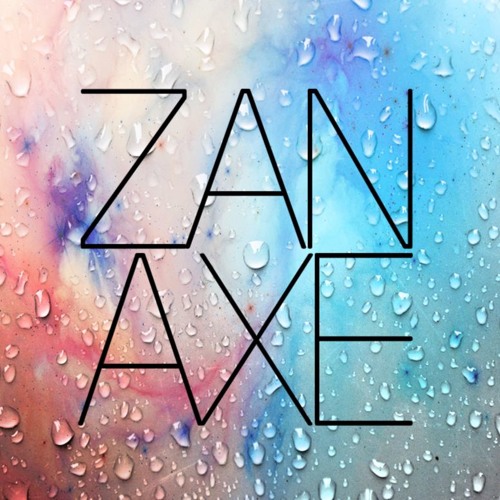 Stream ZAN AXE music | Listen to songs, albums, playlists for free on ...
