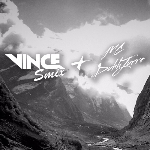 Stream DJ Vince Smix & MC DuhhJurre music | Listen to songs, albums, playlists for free on ...