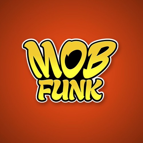 Stream MOB FUNK music | Listen to songs, albums, playlists for free on ...