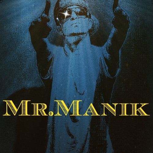 Stream Mr.Manik music | Listen to songs, albums, playlists for free on ...