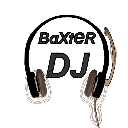 Stream DJ Baxter music | Listen to songs, albums, playlists for free on SoundCloud