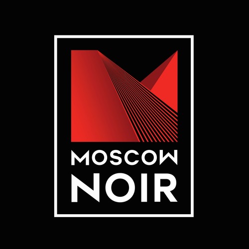 Stream Moscow Noir music | Listen to songs, albums, playlists for free ... Stream Moscow Noir music | Listen to songs, albums, playlists for free ...