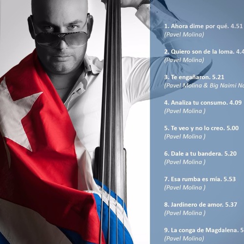 Stream PAVEL MOLINA Y LA SONGOMANIA music | Listen to songs, albums ...