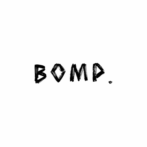Stream Bomp music | Listen to songs, albums, playlists for free on ...