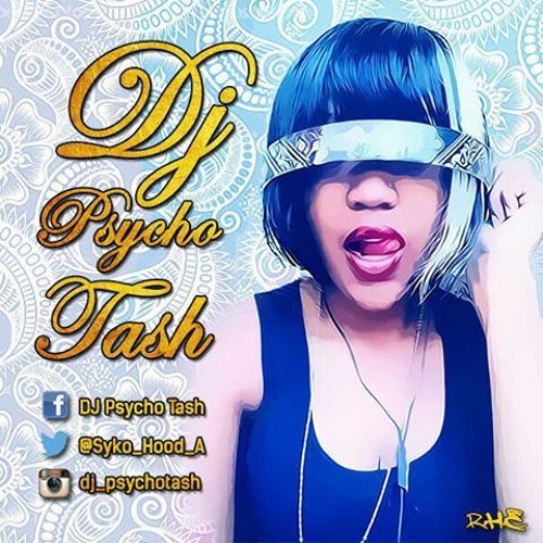 Stream DJ Psycho Tash music | Listen to songs, albums, playlists for ...