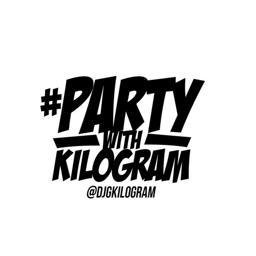 Stream Dj-Kilogram music | Listen to songs, albums, playlists for free ...