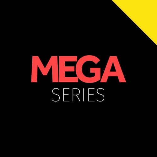 Stream Mega Series music | Listen to songs, albums, playlists for free ...