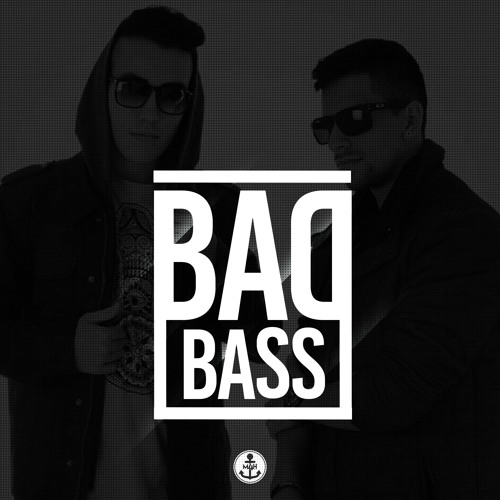 Stream Bad Bass music | Listen to songs, albums, playlists for free on ...