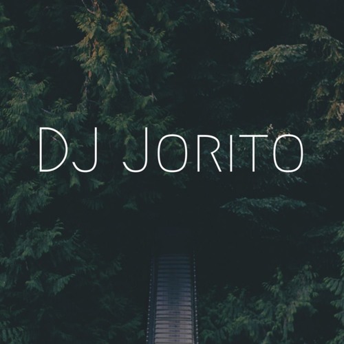 Stream DJ Jorito music | Listen to songs, albums, playlists for free on ...