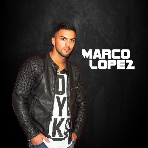 Stream Marco Lopéz music | Listen to songs, albums, playlists for free ...
