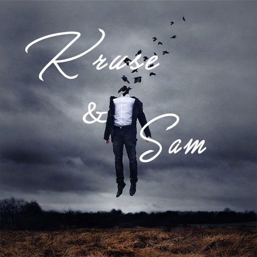Stream Kruse & Sam. music | Listen to songs, albums, playlists for free ...