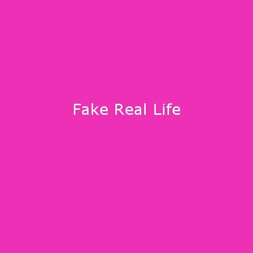 Stream Fake Real Life music | Listen to songs, albums, playlists for ...