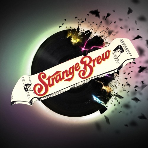 Stream Strange Brew music | Listen to songs, albums, playlists for free ...