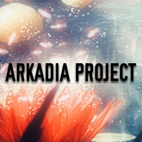 Stream Arkadia Project music | Listen to songs, albums, playlists for free on SoundCloud