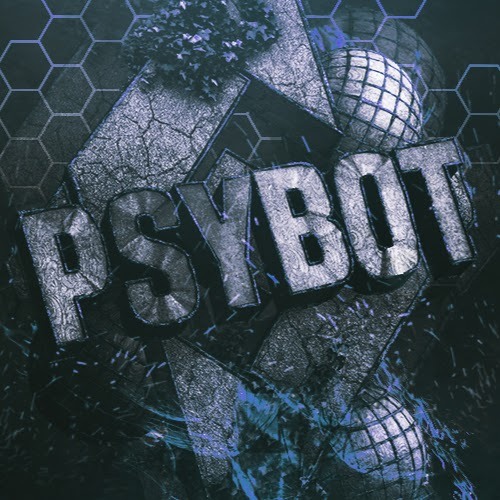 Stream psybot music | Listen to songs, albums, playlists for free on ...