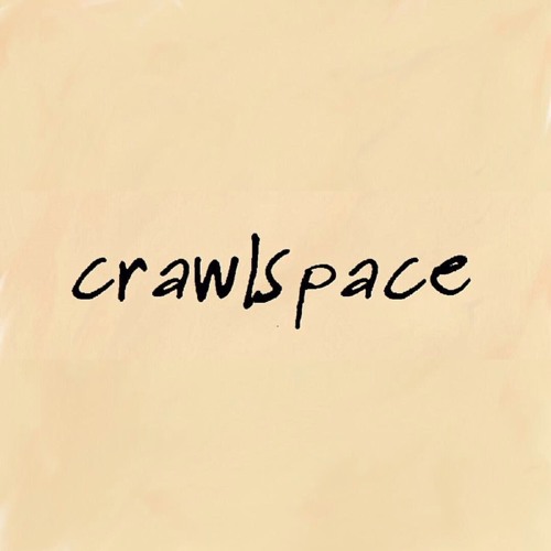 Stream Crawlspace music | Listen to songs, albums, playlists for free ...