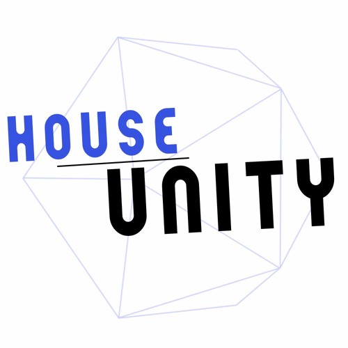 Stream House Unity music | Listen to songs, albums, playlists for free ...