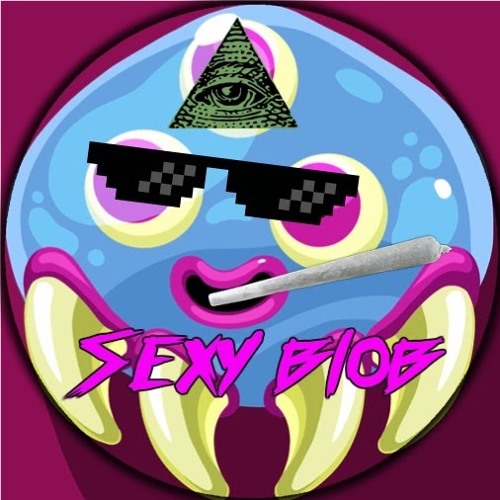 Stream Sexy Blob Music Listen To Songs Albums Playlists For Free On Soundcloud