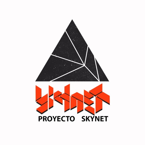 Stream PROYECTO SKYNET music | Listen to songs, albums, playlists for ...