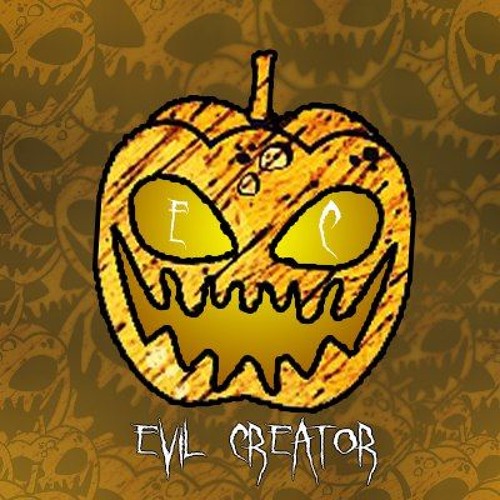 Stream evil creator music | Listen to songs, albums, playlists for free ...