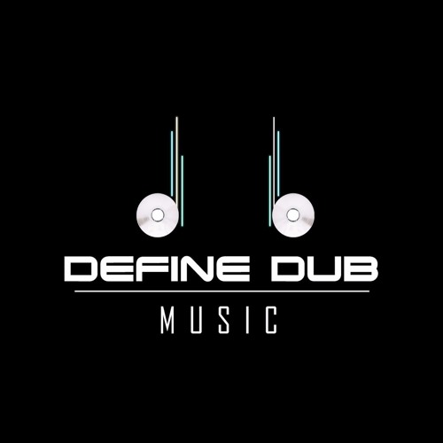 Stream Define Dub Music music | Listen to songs, albums, playlists for ...