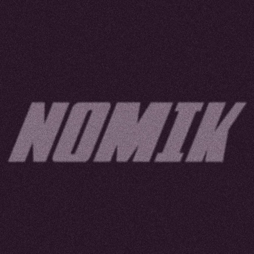 Stream NOMIK music | Listen to songs, albums, playlists for free on ...
