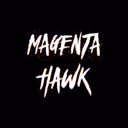 Stream magenta hawk music | Listen to songs, albums, playlists for free ...
