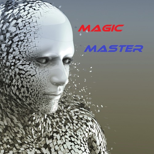 Stream Magic Master music | Listen to songs, albums, playlists for free ...