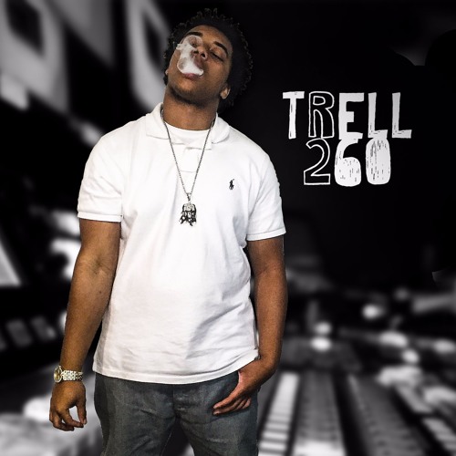 Stream TRELL 260 music | Listen to songs, albums, playlists for free on ...