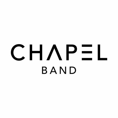 Stream Chapel Band music | Listen to songs, albums, playlists for free ...
