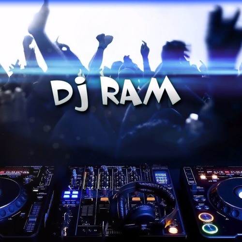 Stream DJ RAM music | Listen to songs, albums, playlists for free on ...
