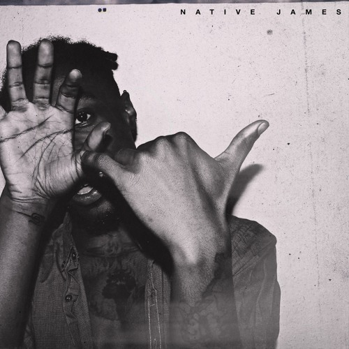 Stream Native James music | Listen to songs, albums, playlists for free ...