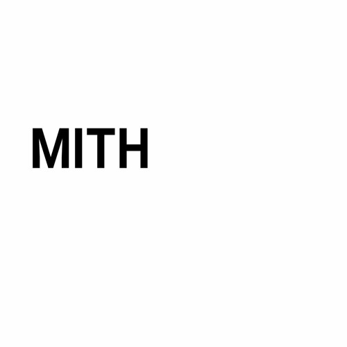 Stream MITH music | Listen to songs, albums, playlists for free on ...