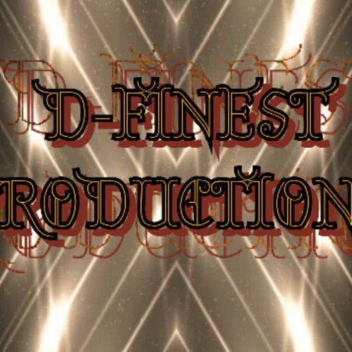 Stream D-FINEST Productions music | Listen to songs, albums, playlists ...