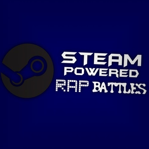 Stream Steam Powered Rap Battles music | Listen to songs, albums ...