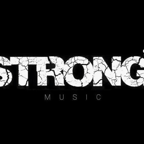 Stream Strong Music music | Listen to songs, albums, playlists for free ...