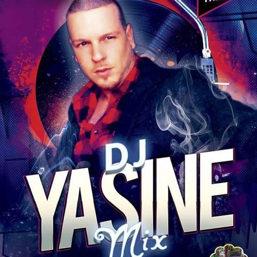 Stream dj-yassine music | Listen to songs, albums, playlists for free ...