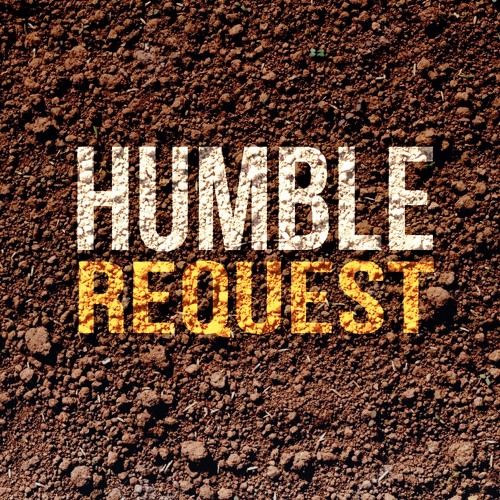 Stream Humble Request music | Listen to songs, albums, playlists for ...