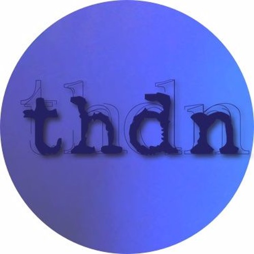 Stream THDN music | Listen to songs, albums, playlists for free on ...