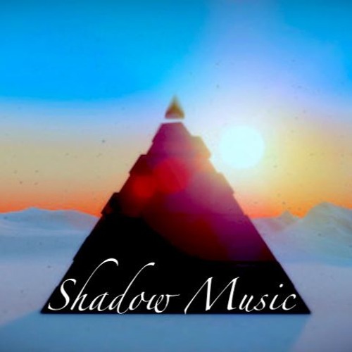 Stream Official Shadow Music ™ music | Listen to songs, albums ...