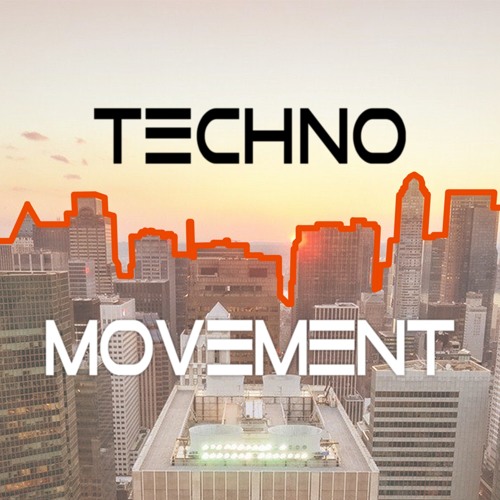 Stream TECHNO MOVEMENT music | Listen to songs, albums, playlists for ...