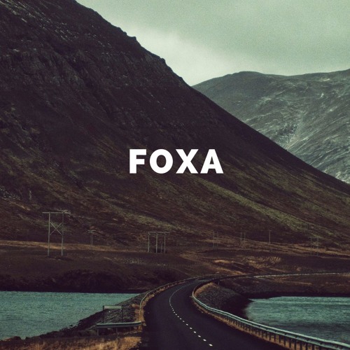 Stream foxa music | Listen to songs, albums, playlists for free on ...