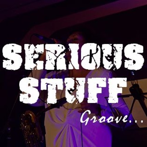 Stream Serious Stuff music | Listen to songs, albums, playlists for ...