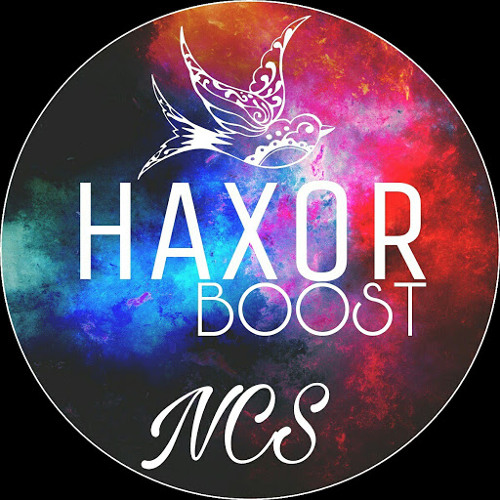 Stream Haxor Boost NCS music | Listen to songs, albums, playlists for ...