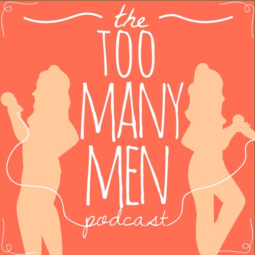 Stream Too Many Men Podcast | Listen to podcast episodes online for ...