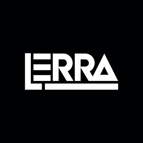 Stream DJ Lerra music | Listen to songs, albums, playlists for free on ...