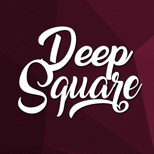 Stream Deep Square music | Listen to songs, albums, playlists for free ...